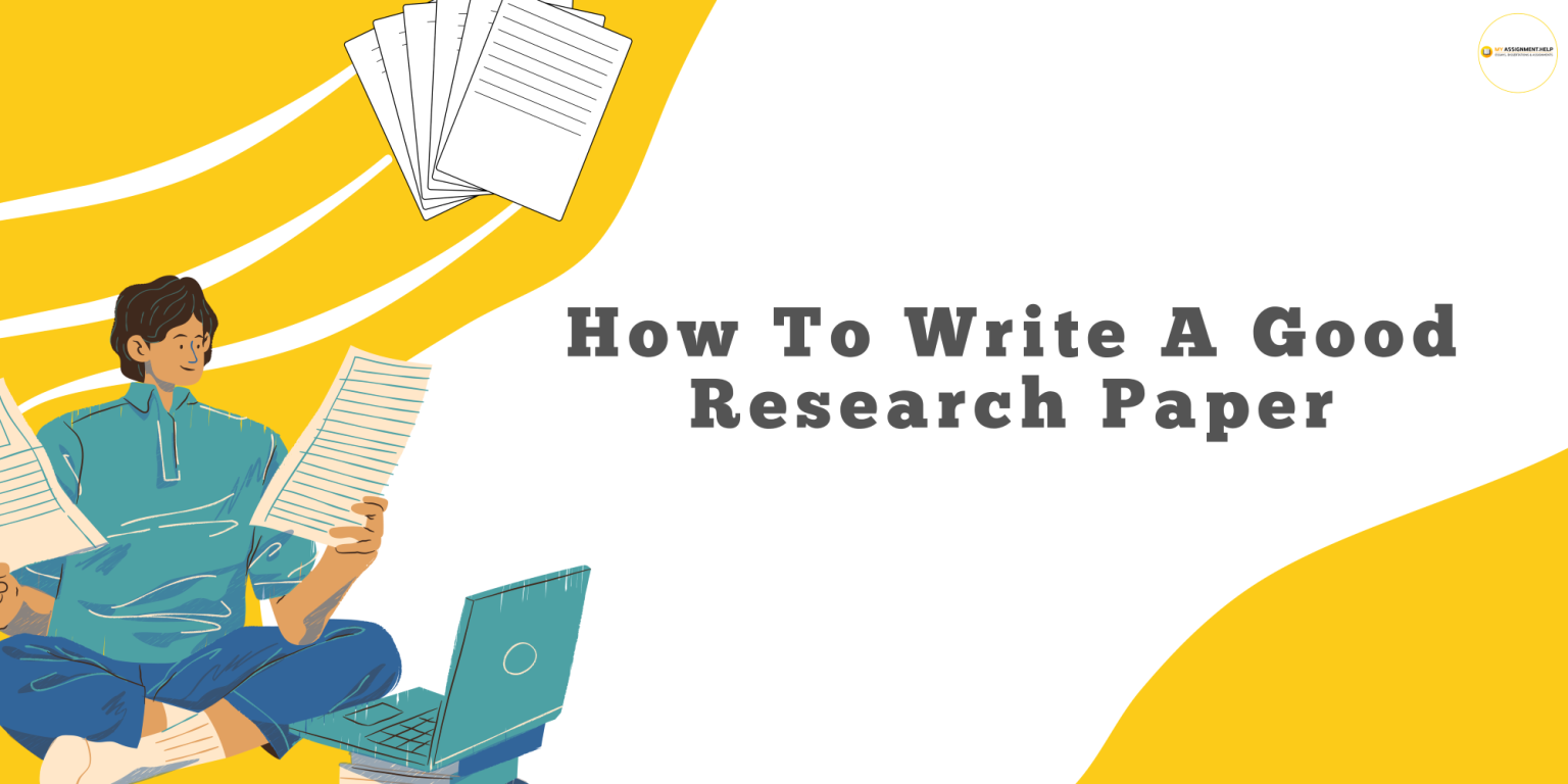 How To Write A Good Research Paper